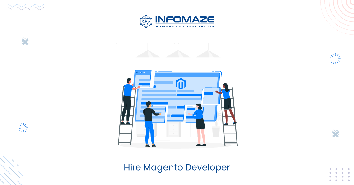 Hire Dedicated Magento Developer | Magento Programmer