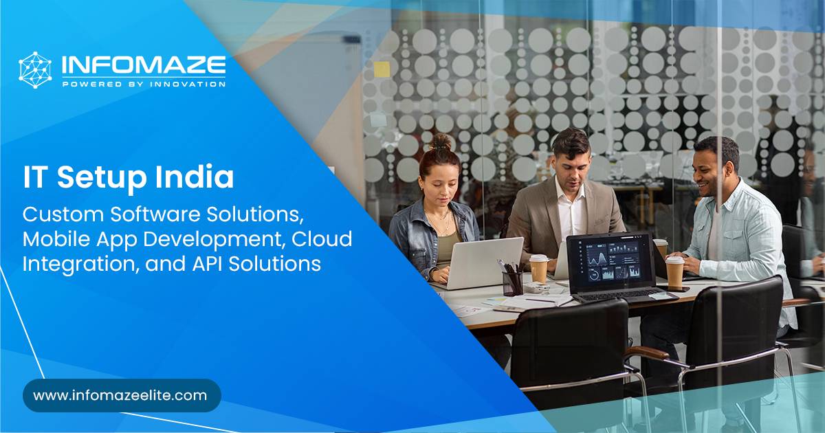 IT Setup Services India | IT Support | Infomaze
