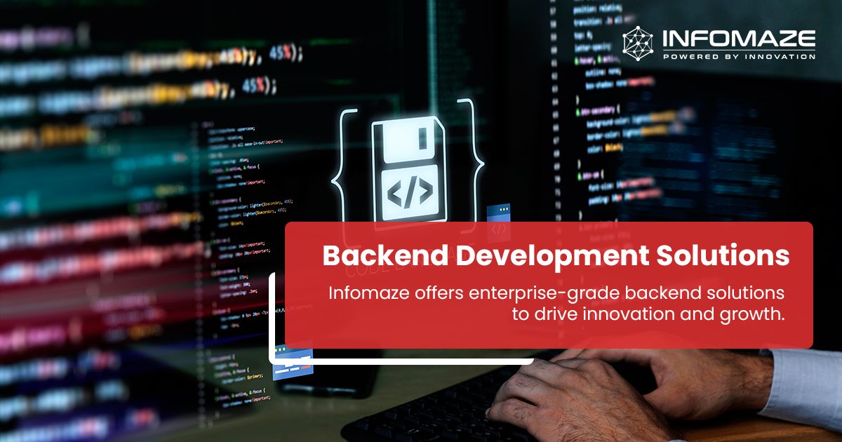 Scalable Backend Development | Infomaze